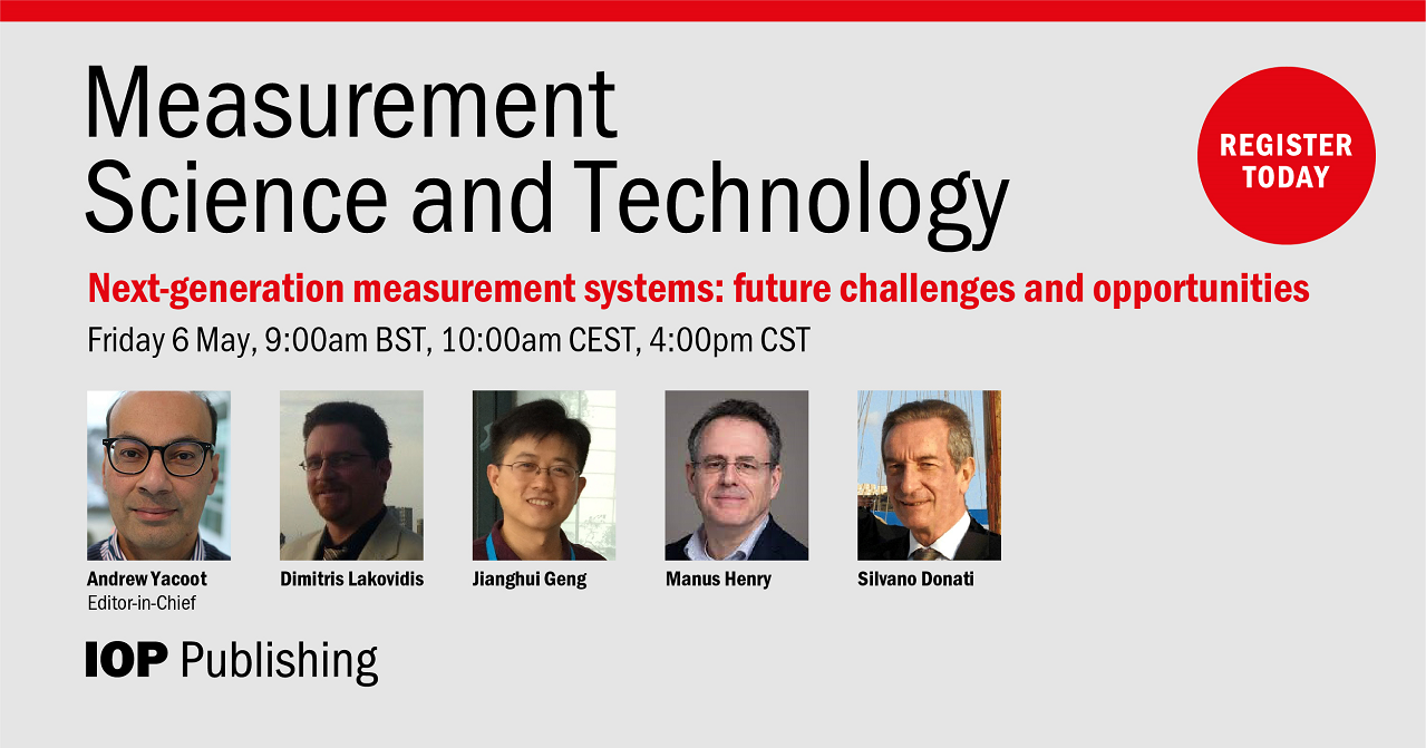 Measurement Science and Technology在线研讨会 - IOP China