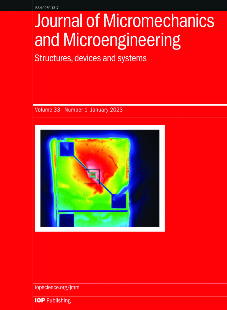 Journal of Micromechanics and Microengineering期刊2024年亮点文章 - IOP China