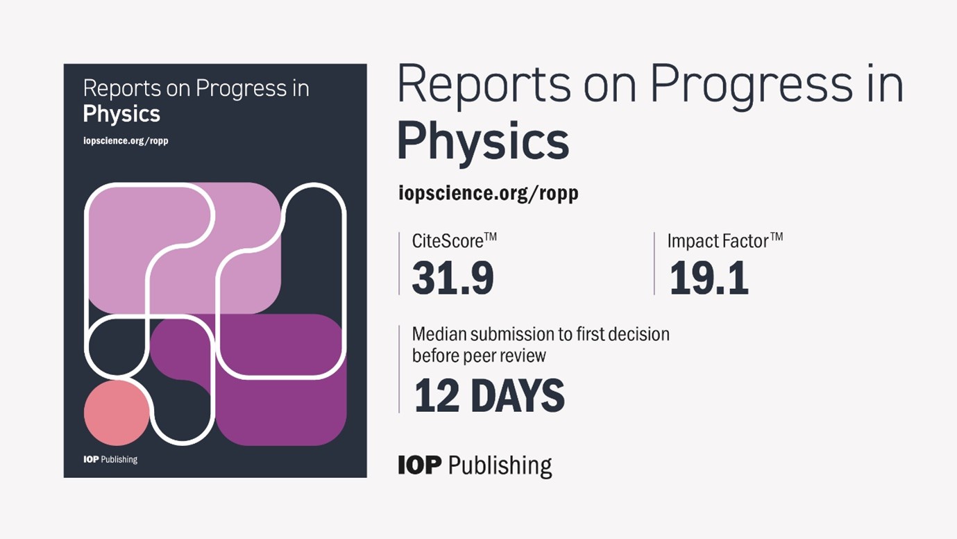 欢迎您在Reports on Progress in Physics期刊上发表研究文章 - IOP China